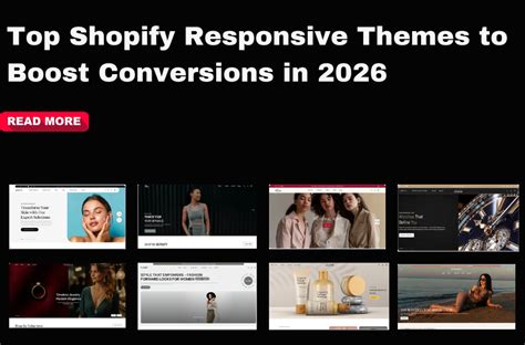 Top Shopify Responsive Themes To Boost Conversions In 2026