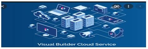 Oracle Visual Builder Developing Application Using OVB