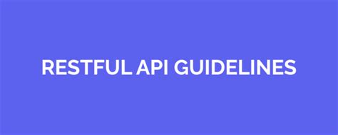 Restful Api Guidelines