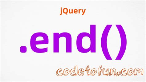 Jquery End Method Codetofun