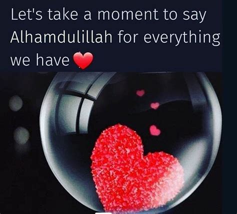 Alhamdulillah Alhamdulillah For Everything Islamic Inspirational Quotes Islamic Quotes