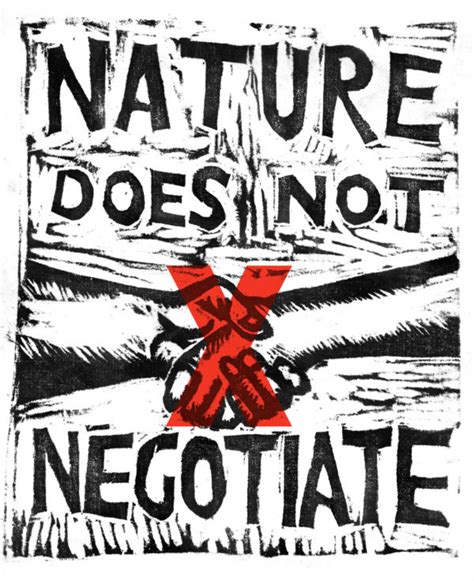 Nature Does Not Negotiate Justseeds