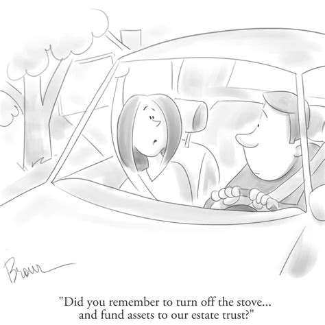 Palo Alto And Los Altos Estate Planning Humor And Cartoons Janet Brewer