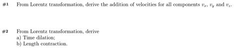 Solved From Lorentz Transformation Derive The Addition Of