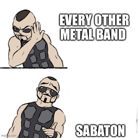 Sabaton Meme Imgflip