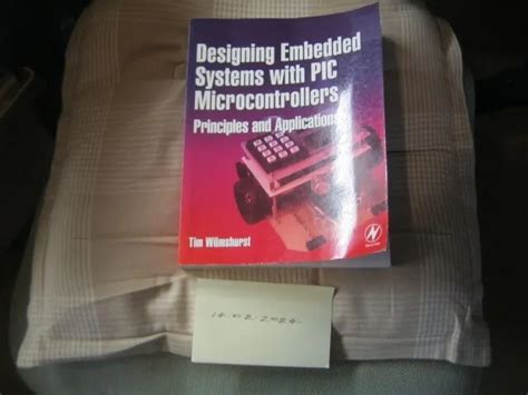 Conception De SystÈmes Embarqués Avec Microcontrôleurs Pic Ref 14022024 Eur 470 Picclick Fr
