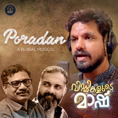 Poradan From Viddikalude Mashu Single By Bijibal Sooraj Santhosh Spotify