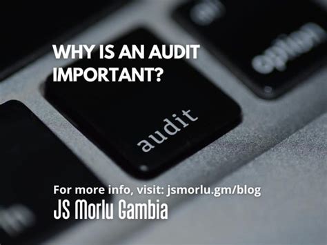 Why Is An Audit Important Accounting Firm Banjul The Gambia