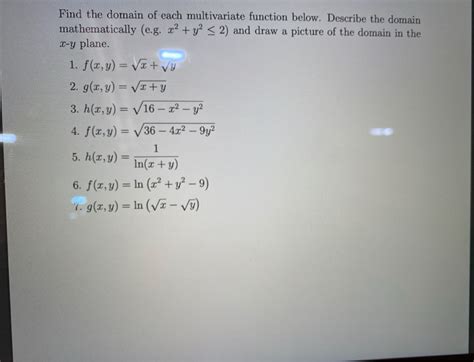 Solved Find The Domain Of Each Multivariate Function Below