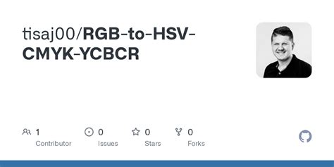 GitHub Tisaj RGB To HSV CMYK YCBCR