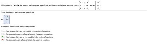 Solved 1 4 5 4 If T Is Defined By T X Ax Find A Chegg Com