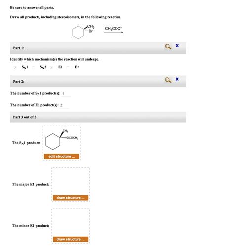 solved be sure to answer all parts draw all products including