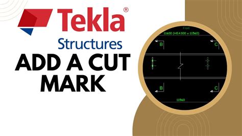 Add A Cut Mark At The Shortening Point Of The Part In Tekla Structures