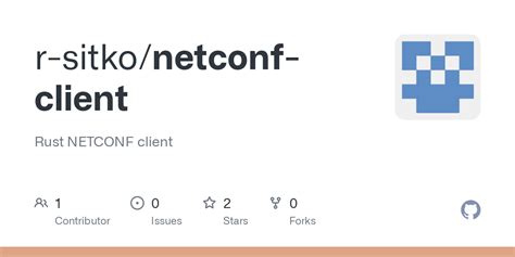 GitHub R Sitko Netconf Client Rust NETCONF Client