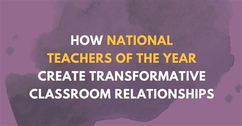 How National Teachers Of The Year Create Transformative Classroom