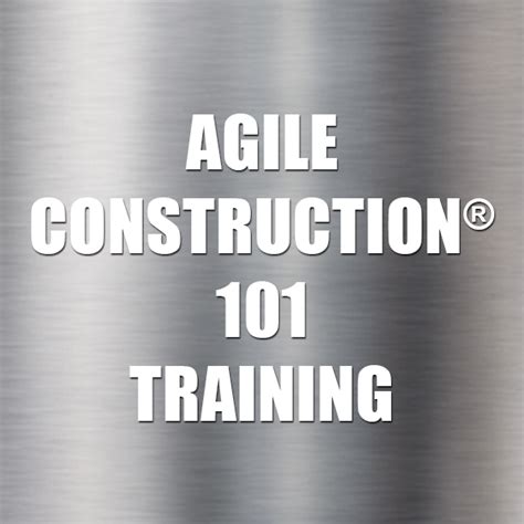 Agile Construction® 101 Classes Wisconsin Mca Soft