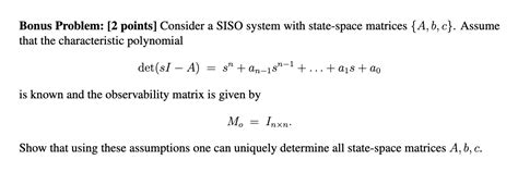 Solved Bonus Problem [ 2 Points] Consider A Siso System