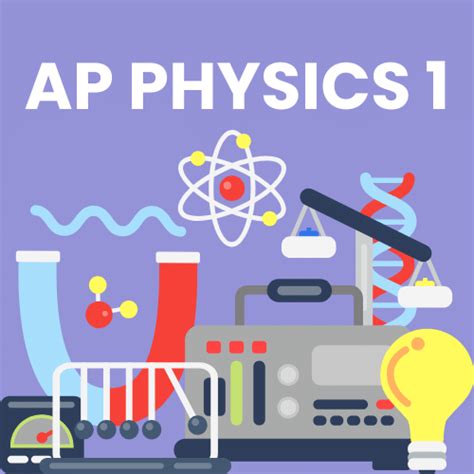 Ap Physics 1 Books Notes Tests 2024 2025 Syllabus