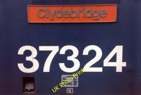 Railway Photo 6x4 Class 37 37324 Clydebridge Nameplate C1987 £200