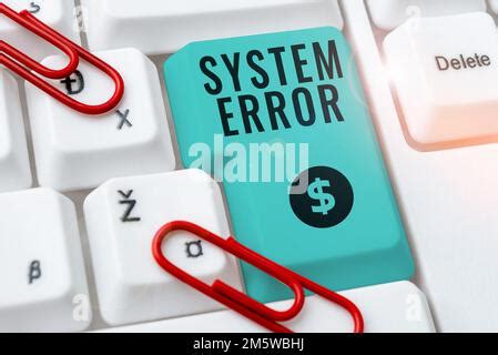 Sign Displaying System Error Internet Concept Technological Failure Software Collapse Crash