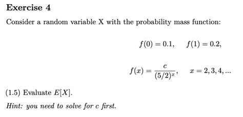 Solved Consider A Random Variable X With The Probability Chegg