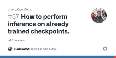 How To Perform Inference On Already Trained Checkpoints · Issue 57