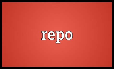 repo full form in english