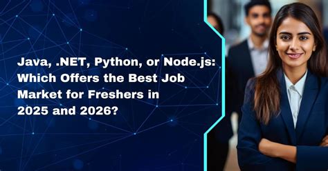 Java Net Python Or Nodejs Best Career Choice For Freshers In
