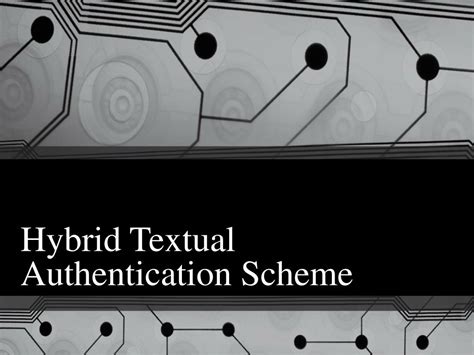 Ppt “hybrid Authentication Schemes” Powerpoint Presentation Free