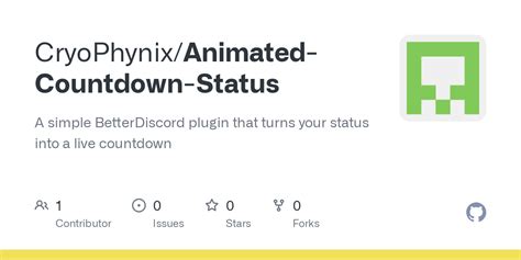 Github Cryophynix Animated Countdown Status A Simple Betterdiscord Plugin That Turns Your