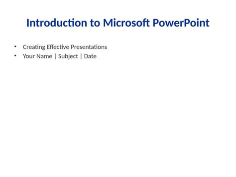 Introduction To Powerpoint Pptx