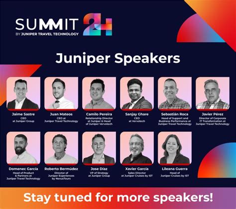 Juniper Travel Technology On Linkedin Junipersummit Speakers Juniper