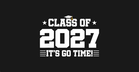 Class Of 2027 Graduation Motivation Design With Bold Typography Class