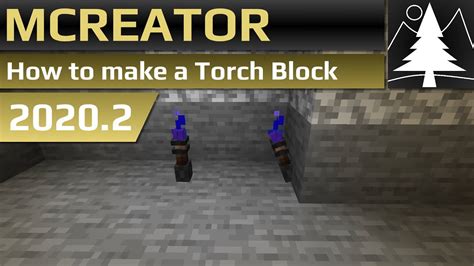 Mcreator Tutorial How To Make Torches 20202 Youtube