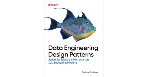 Data Engineering Design Patterns [book]