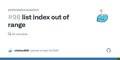 List Index Out Of Range Issue Perfanalytics Pose Sim GitHub