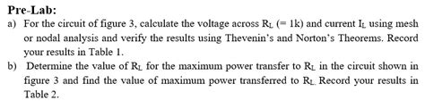 Pre Lab A For The Circuit Of Figure Calculate Chegg