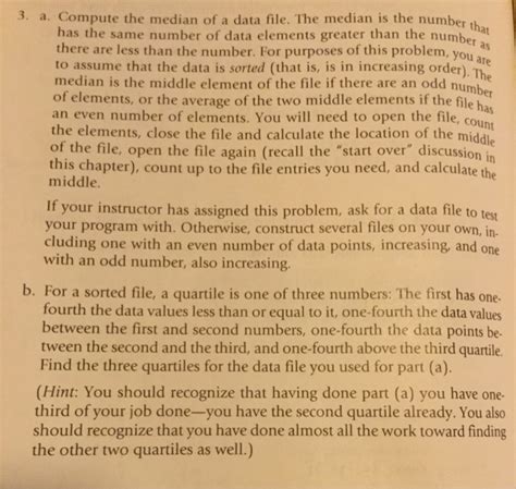 Solved As Count A Compute The Median Of A Data File The Chegg Com