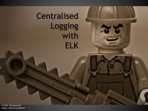 Centralised Logging With Elk Stack Ppt