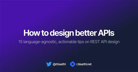 How To Design Better Apis