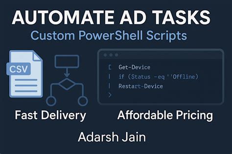 Create Powershell Script For Ad Automation By Adarshjainn Fiverr