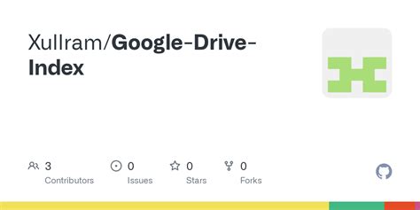 GitHub Xullram Google Drive Index