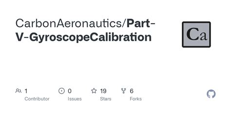 Part V GyroscopeCalibration ArduinoCode At Main CarbonAeronautics Part V GyroscopeCalibration