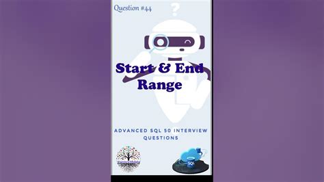 start and end number of continuous ranges sqlfordataengineer