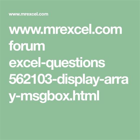 Forum Excel Questions 562103 Display Array Msgboxhtml Excel Display Arrays