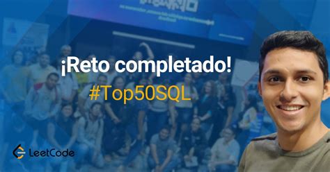 Sqlchallenge Leetcode Entrevistas Carreraprofesional Dahian Ramirez