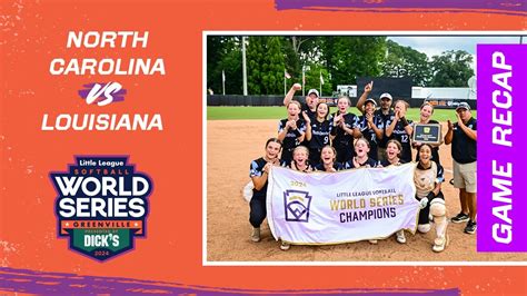 Championship Highlights North Carolina Vs Louisiana Little League