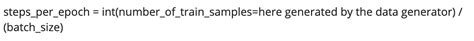 request for explanation on steps per epoch parameter convolutional