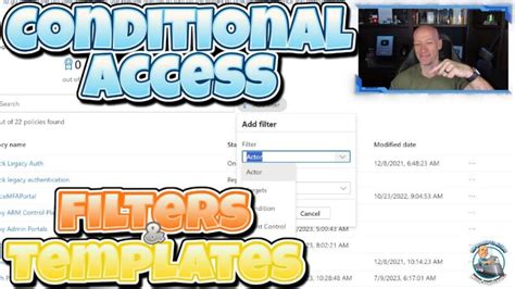Conditional Access Filters And Templates John Savill 12 Comments