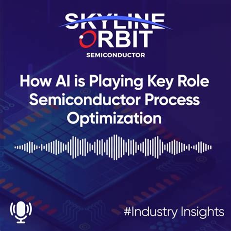 stream episode ep 9 ai in semiconductor process optimization